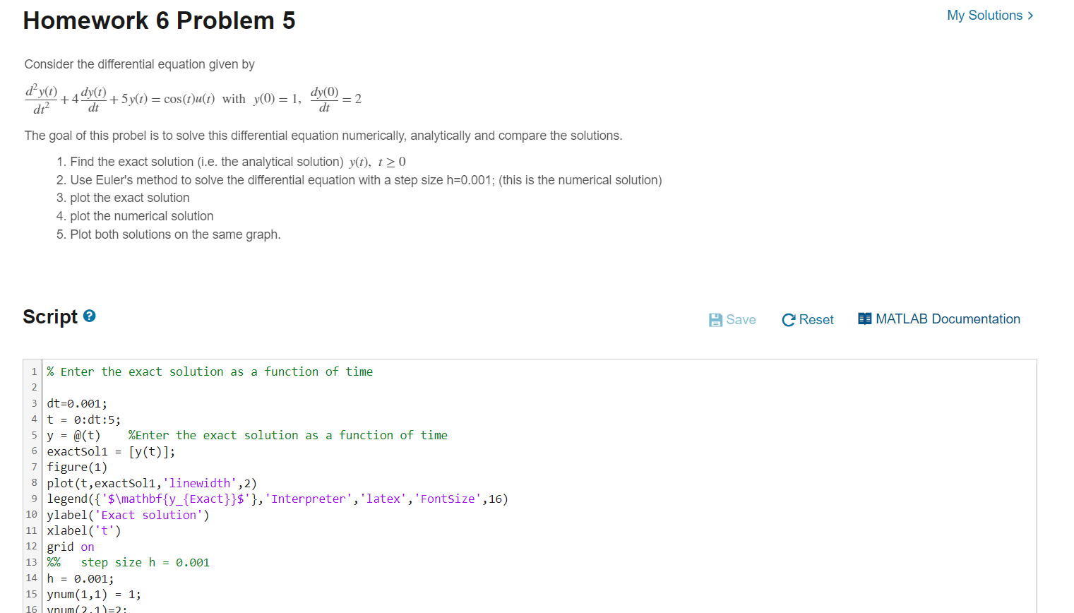 Solved Homework 6 ﻿Problem 5Consider the differential | Chegg.com