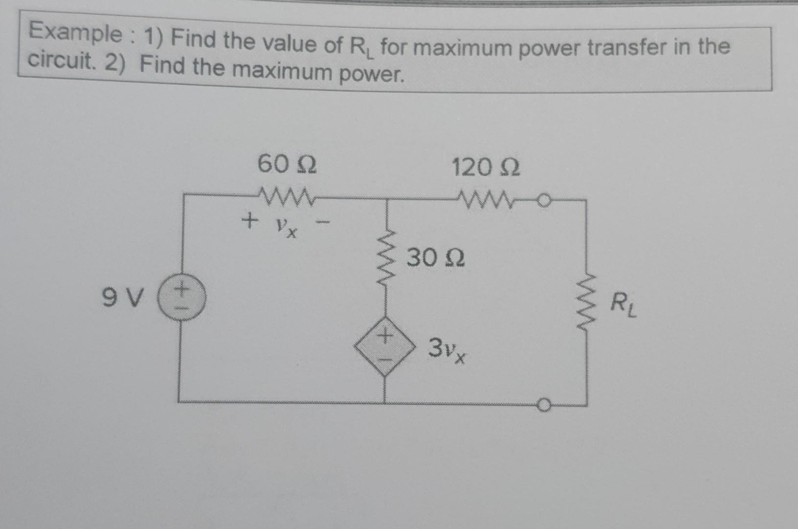 Solved Example : 1) Find the value of R for maximum power | Chegg.com