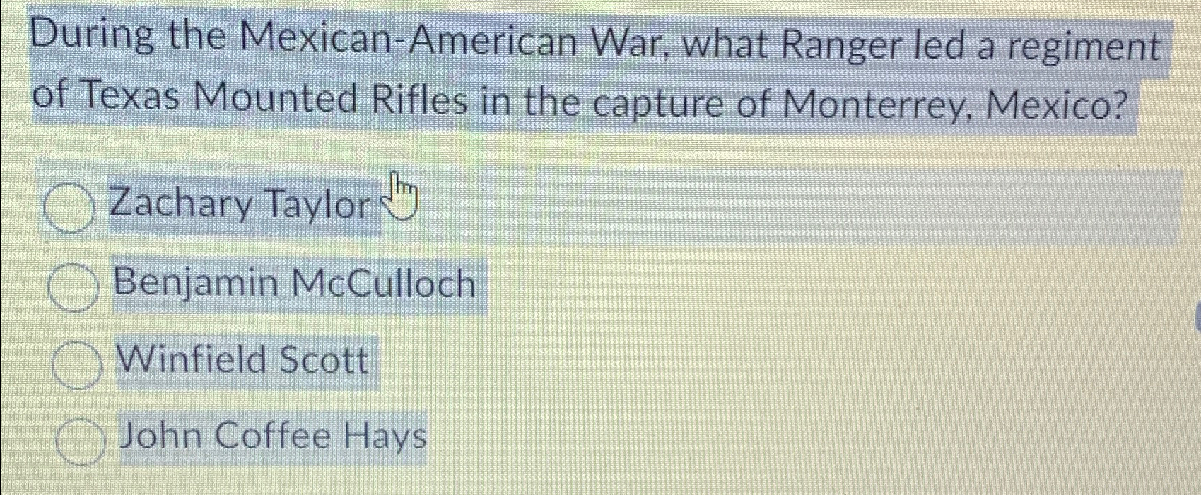 Solved During the Mexican-American War, what Ranger led a | Chegg.com