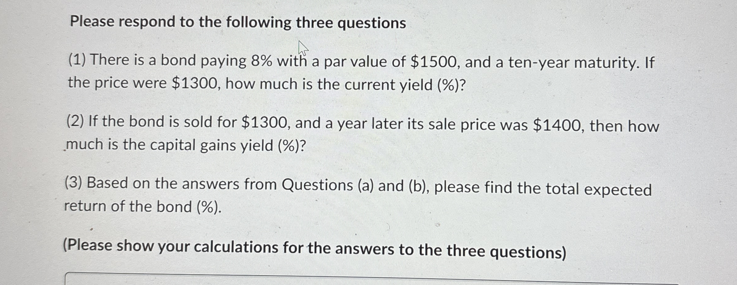 Solved Please respond to the following three questions(1) | Chegg.com