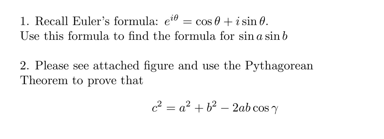 Solved Recall Euler's formula: eiθ=cosθ+isinθ.Use this | Chegg.com