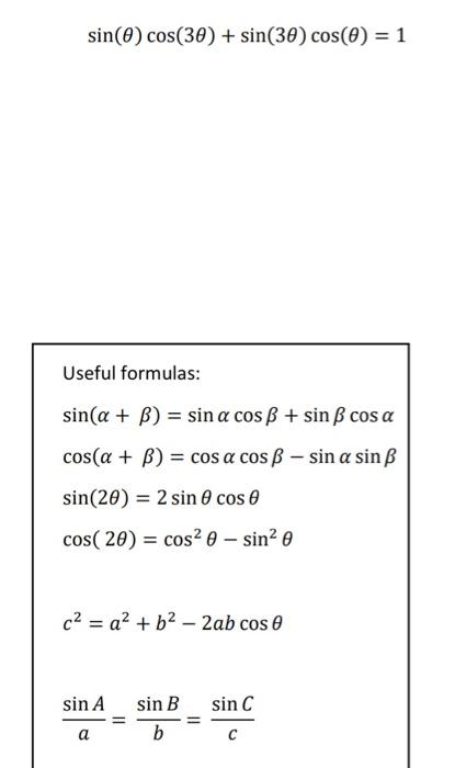 Solved sin(O) cos(30) + sin(30) cos(O) = 1 Useful formulas: | Chegg.com