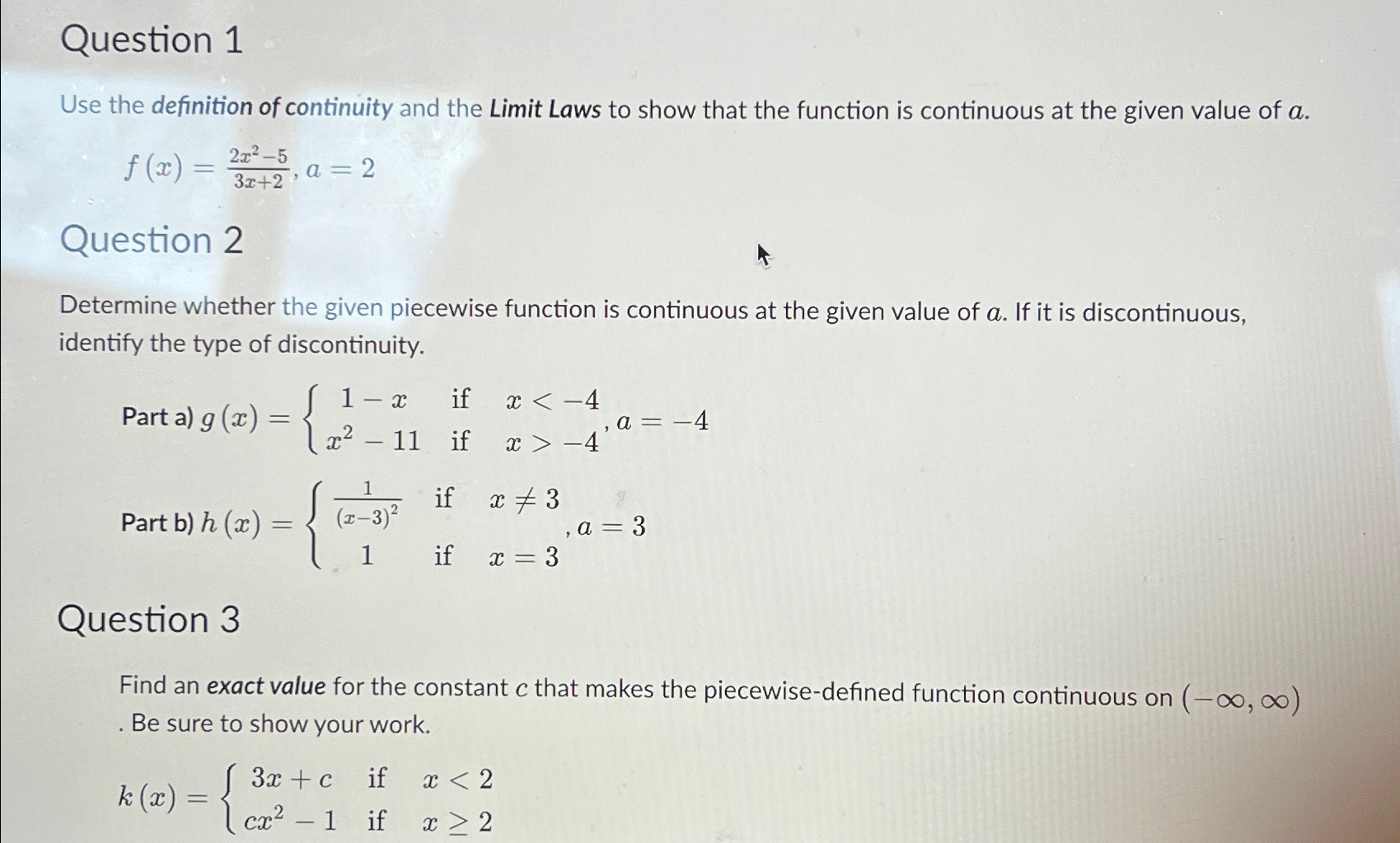 Solved Question 1Use the definition of continuity and the | Chegg.com