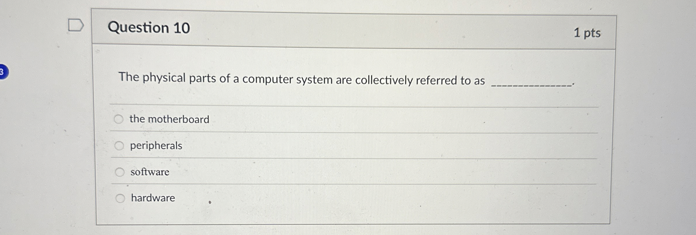 Solved Question 101 ﻿ptsThe physical parts of a computer | Chegg.com