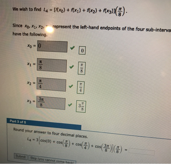 Solved We wish to find R4 = [f(x1) + f(x) + f(x3) + Since | Chegg.com