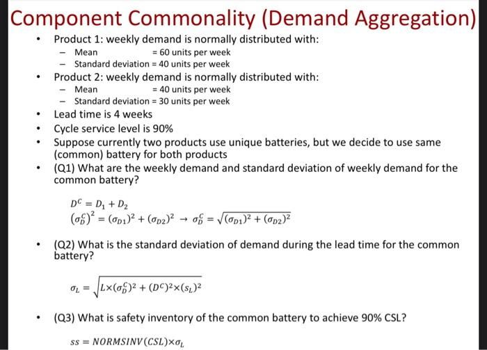 Solved Component Commonality (Demand Aggregation) • Product | Chegg.com