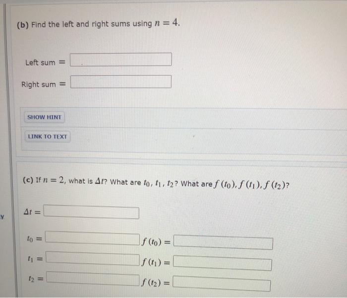 Solved Use the expressions for left and right sums and the | Chegg.com