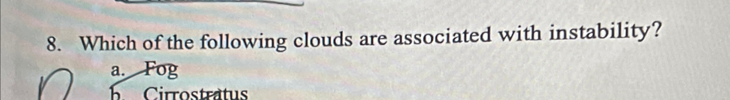 Solved Which of the following clouds are associated with | Chegg.com