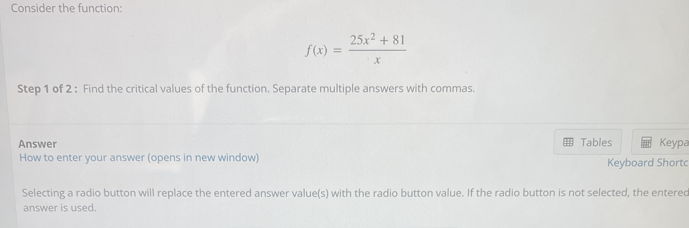Solved Consider the function:f(x)=25x2+81xStep 1 ﻿of 2: Find | Chegg.com
