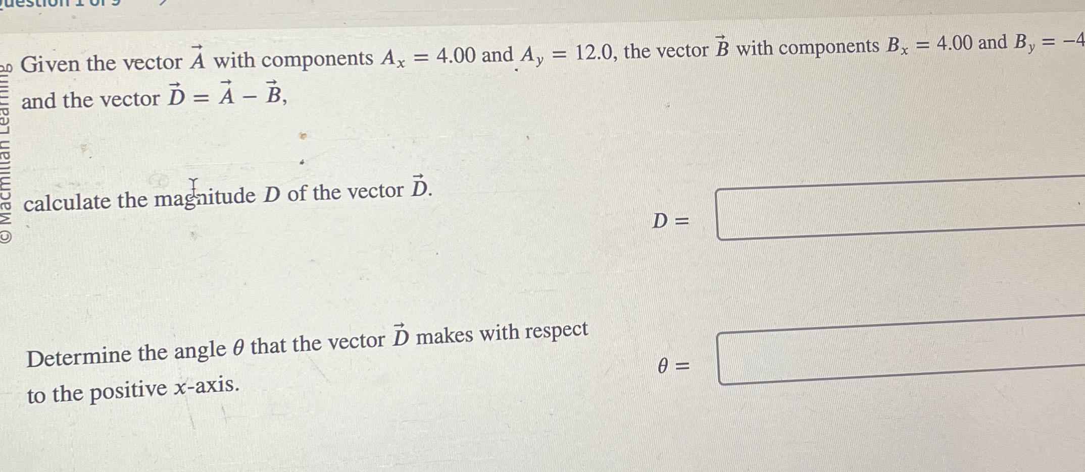 Solved Given the vector vec(A) ﻿with components Ax=4.00 ﻿and | Chegg.com