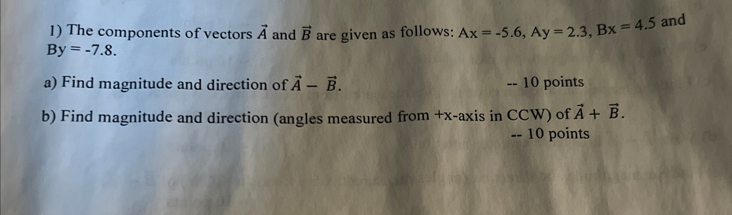 Solved The components of vectors vec(A) ﻿and vec(B) ﻿are | Chegg.com