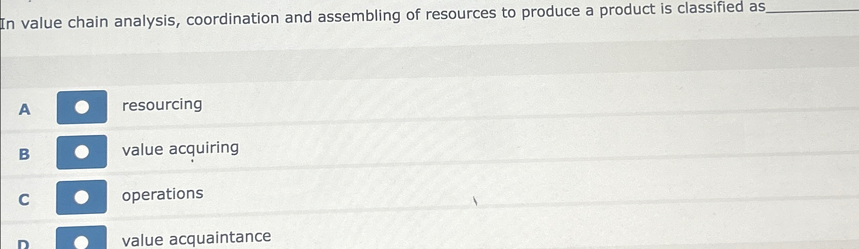 Solved In value chain analysis, coordination and assembling | Chegg.com