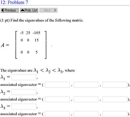 Solved Find the eigenvalues of the following matrix. The | Chegg.com