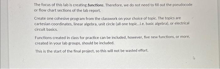 Solved The focus of this lab is creating functions. | Chegg.com