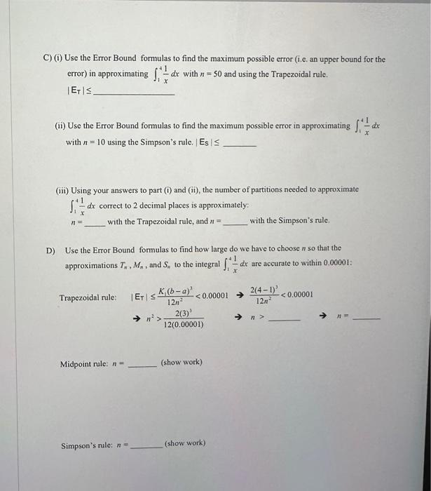 Solved C) (i) Use the Error Bound formulas to find the | Chegg.com