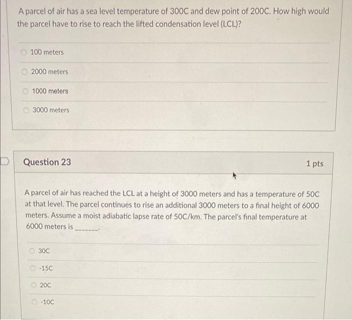 Solved A parcel of air has a sea level temperature of 300C | Chegg.com
