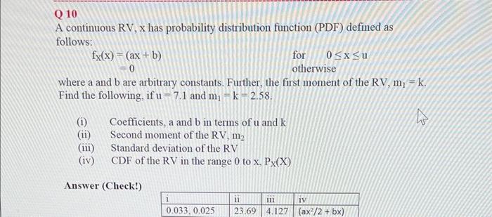 Solved Q 10 A continuous RV, x has probability distribution | Chegg.com