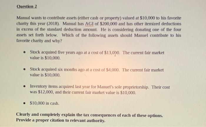 Solved Question 2 Manual wants to contribute assets (either | Chegg.com