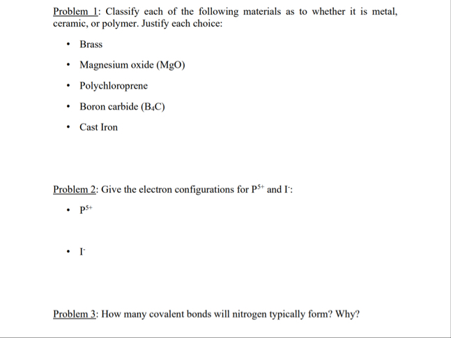 Solved Problem 1: Classify each of the following materials | Chegg.com