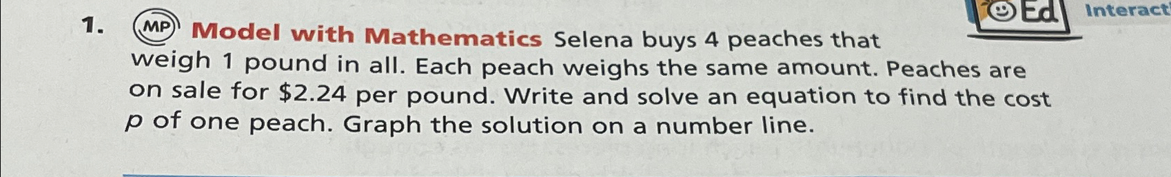 Solved MP Model with Mathematics Selena buys 4 ﻿peaches that | Chegg.com