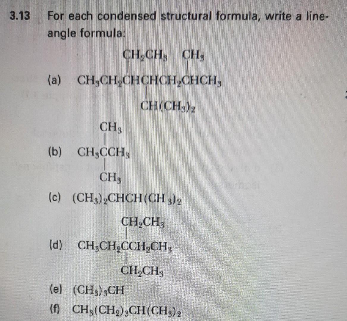 Solved 3 For each condensed structural formula, write a | Chegg.com