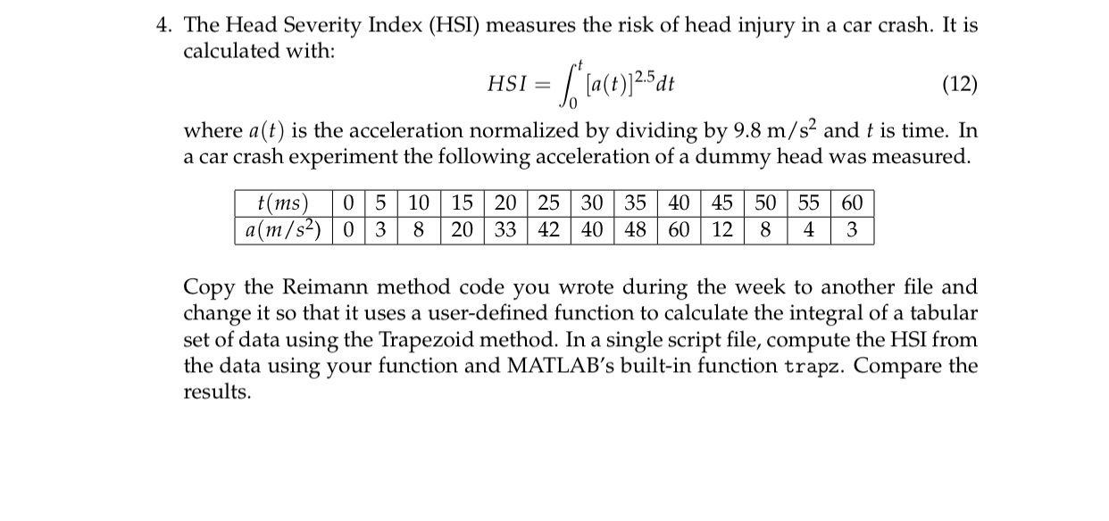 Solved The Head Severity Index (HSI) ﻿measures the risk of | Chegg.com
