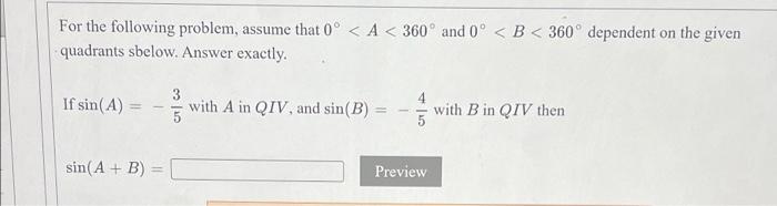 Solved For the following problem, assume that 0∘ | Chegg.com
