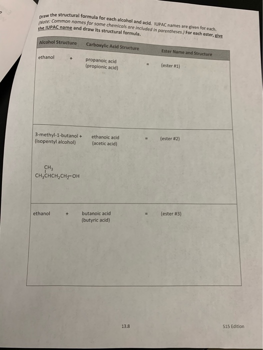Solved the structural formula for each alcohol and acid. | Chegg.com