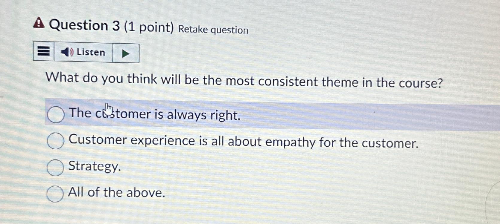 Solved A Question 3 (1 ﻿point) ﻿Retake questionListenWhat do | Chegg.com