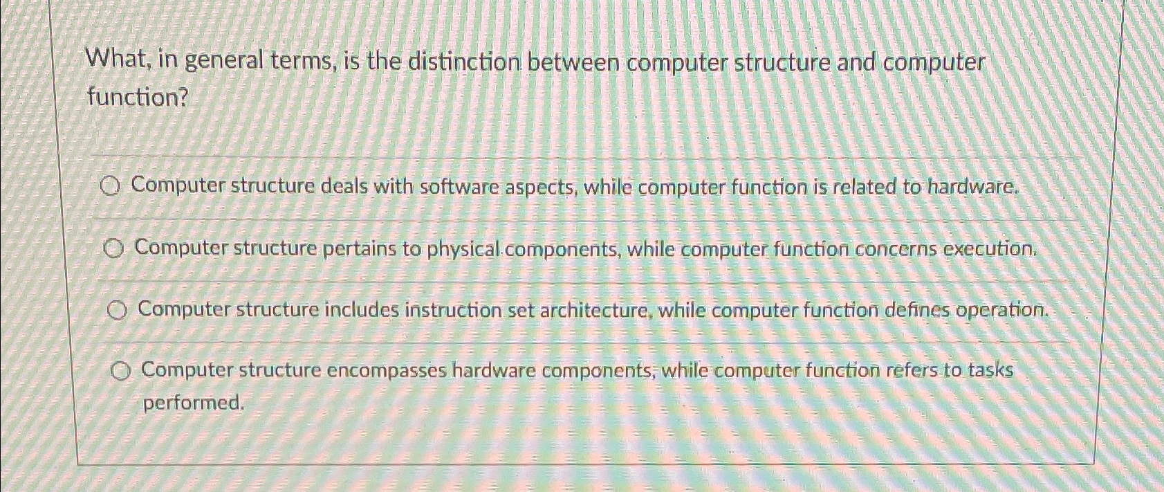 Solved What, in general terms, is the distinction between | Chegg.com