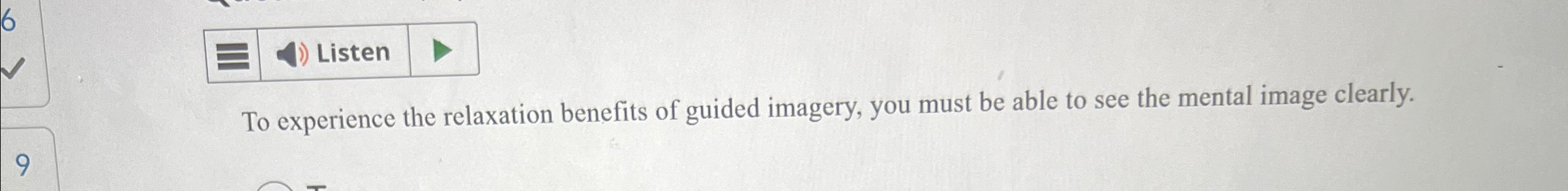 Solved To experience the relaxation benefits of guided | Chegg.com