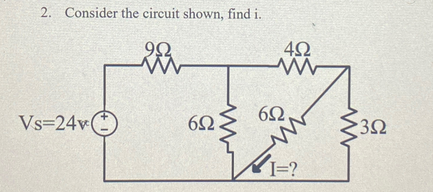 Solved Consider the circuit shown, find i. | Chegg.com