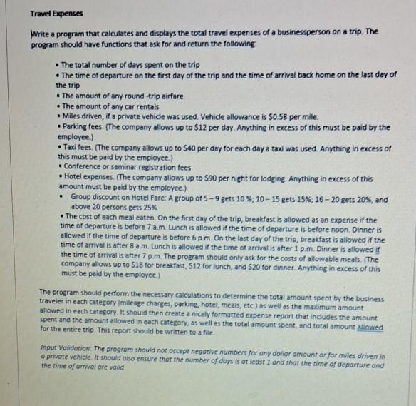Solved Traved ExpensesWrite a program that calculates and | Chegg.com