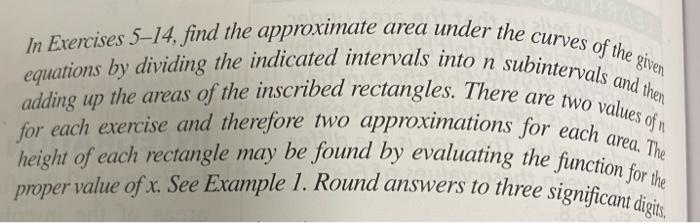 Solved In Exercises 5-14, find the approximate area under | Chegg.com