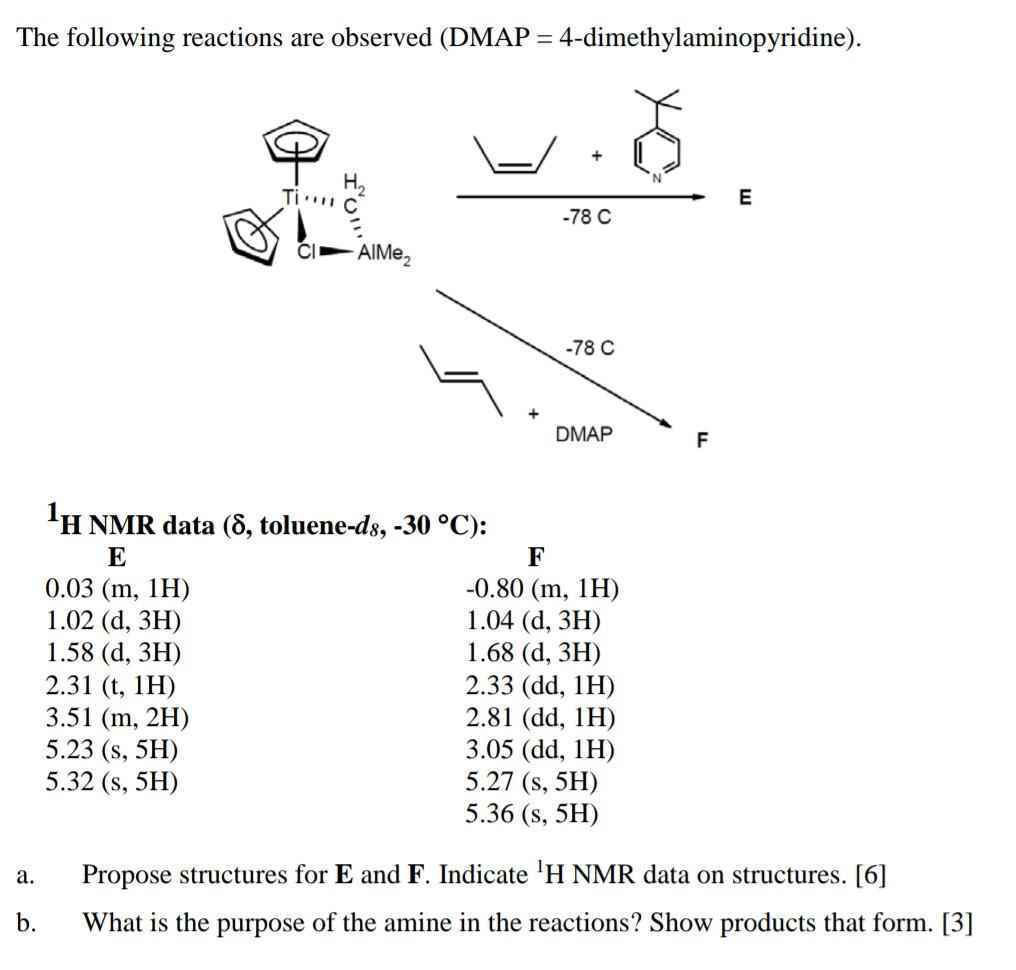 Solved The following reactions are observed (DMAP = | Chegg.com