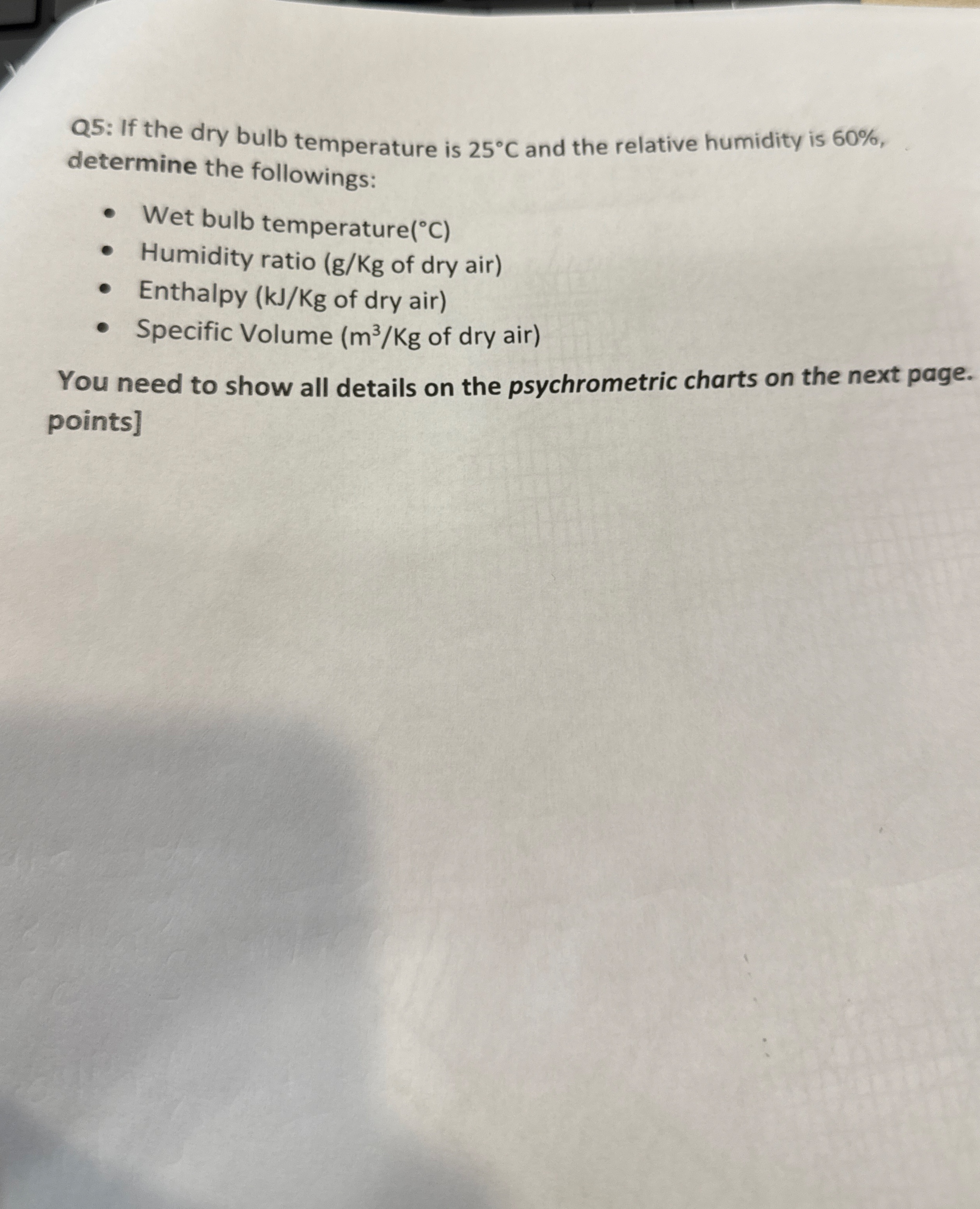 Solved Q5: If the dry bulb temperature is 25°C ﻿and the | Chegg.com