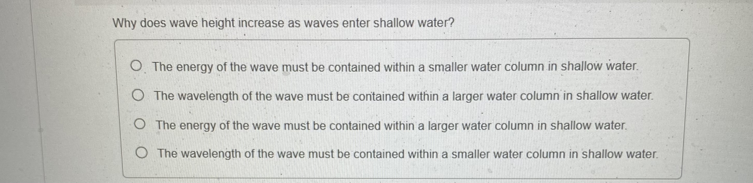 Solved Why does wave height increase as waves enter shallow | Chegg.com