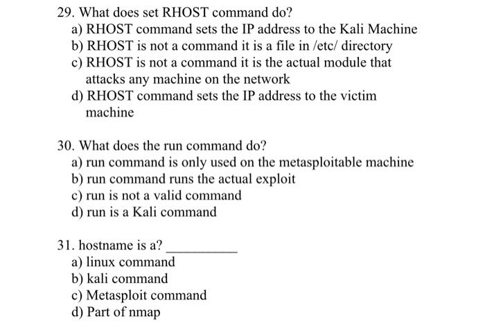 Solved 29. What does set RHOST command do? a) RHOST command | Chegg.com