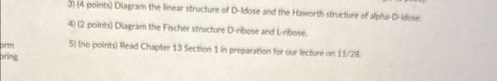Solved 3) (4 points) Diagram the linear structure of D-Idose | Chegg.com