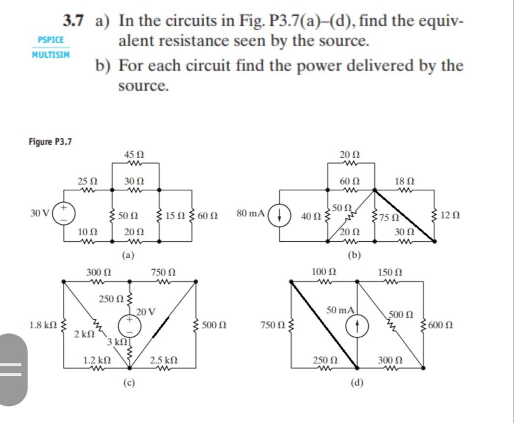 Solved 3.7 a) In the circuits in Fig. P3.7(a)-(d), find the | Chegg.com