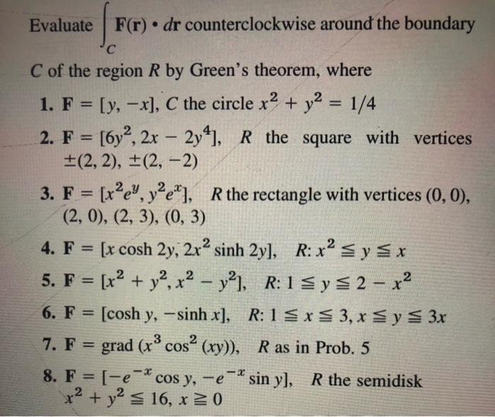 Solved Evaluate ∫CF(r)⋅dr counterclockwise around the | Chegg.com