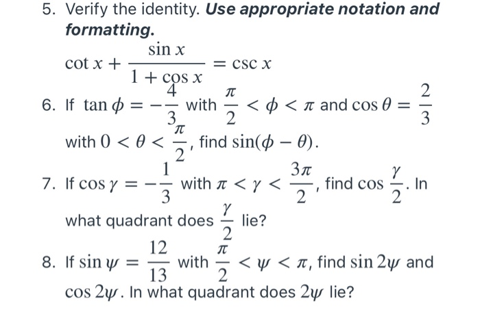 Solved TT 5. Verify the identity. Use appropriate notation | Chegg.com