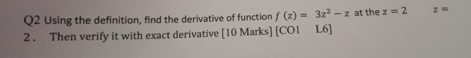 Solved Q2 ﻿Using the definition, find the derivative of | Chegg.com