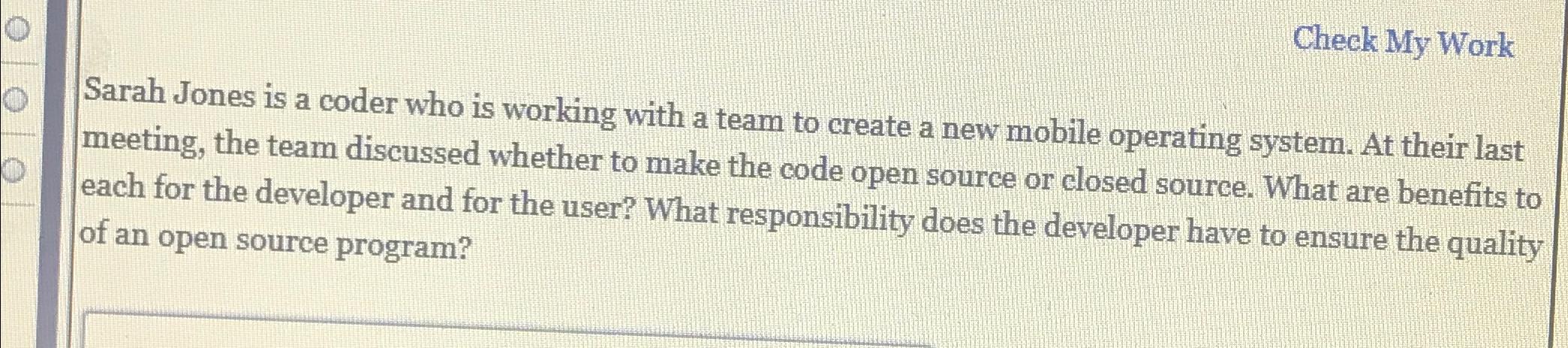 Solved Check My WorkSarah Jones is a coder who is working | Chegg.com