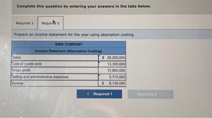 Solved Exercise 6-7 (Algo) Income reporting under absorption | Chegg.com