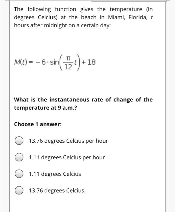 Solved The following function gives the temperature (in | Chegg.com