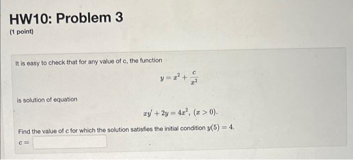 Solved HW10: Problem 3 (1 point) It is easy to check that | Chegg.com