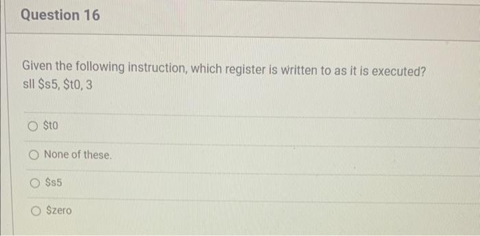 Solved Given the following instruction, which register is | Chegg.com