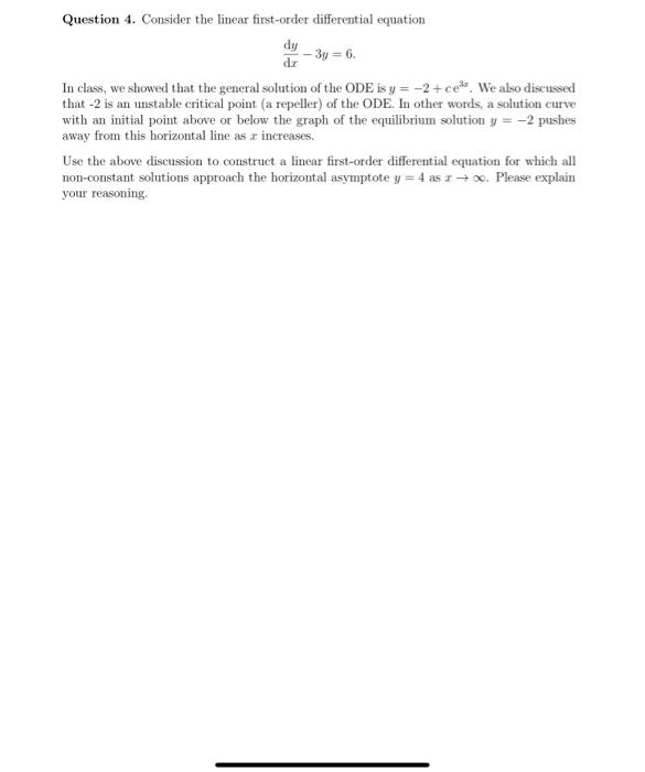 Solved Question 4. Consider the linear first-order | Chegg.com