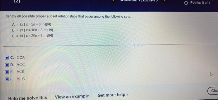Solved Identify all possible proper subset relationships | Chegg.com